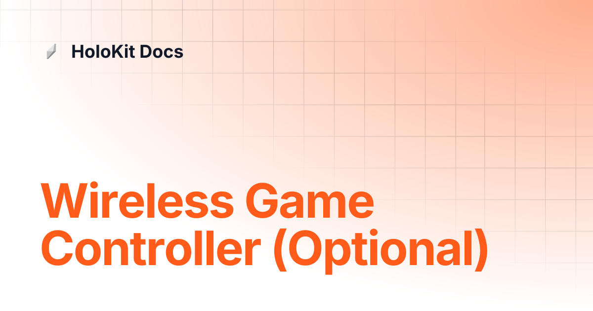 Wireless Game Controller (Optional) | HoloKit Docs